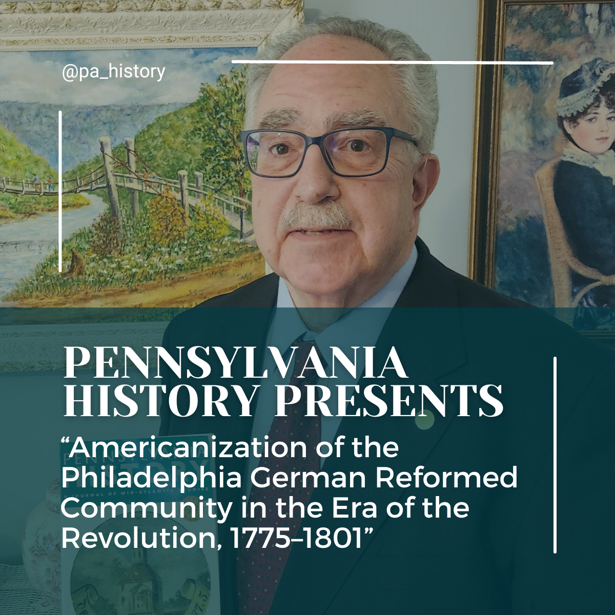 Pennsylvania History Presents… | PHA